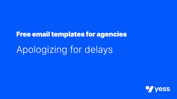 Email templates for apologizing for delays